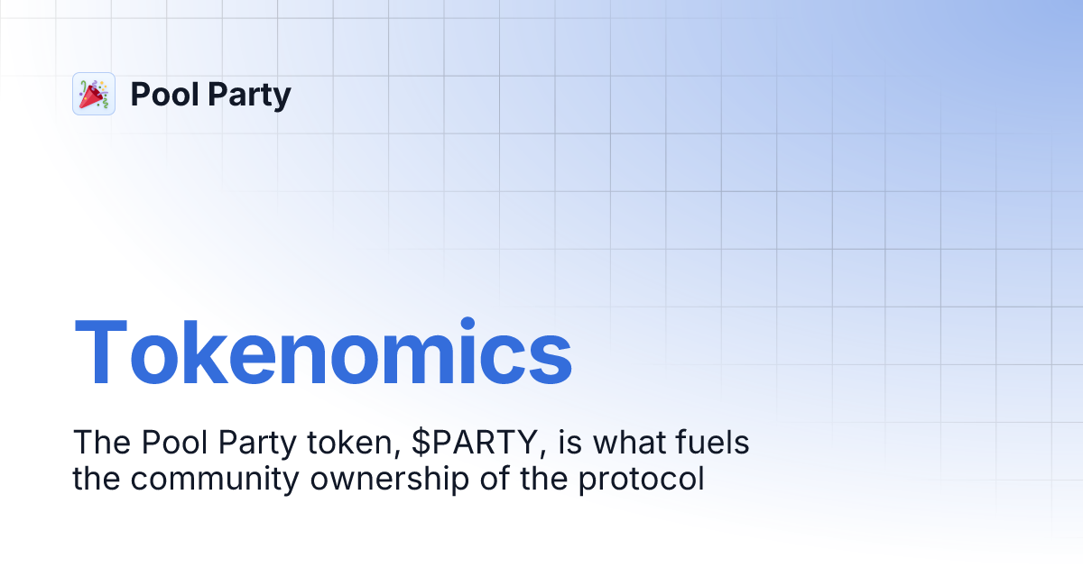 Tokenomics | Pool Party